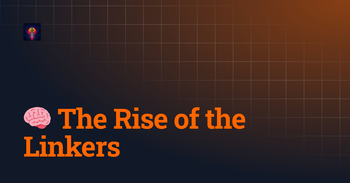 🧠 The Rise of the Linkers | Velmind