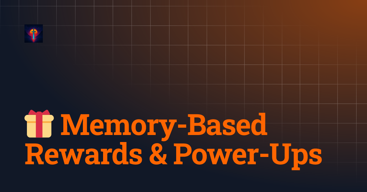 🎁 Memory-Based Rewards & Power-Ups | Velmind